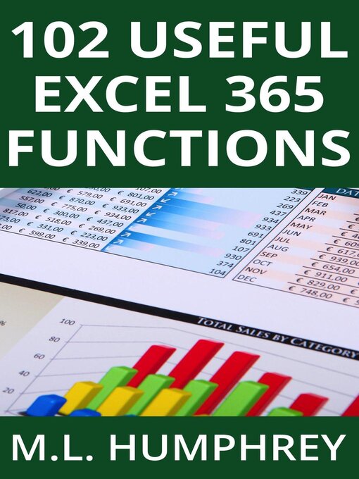 102 Useful Excel 365 Functions - Microsoft Library - OverDrive